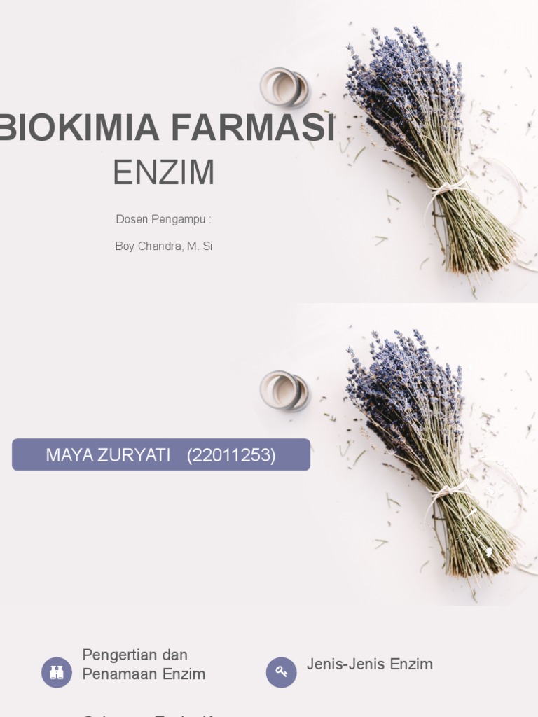 Biokimia Farmasi Enzim 22011253 Maya Zuryati | PDF | Pengembangan Diri ...