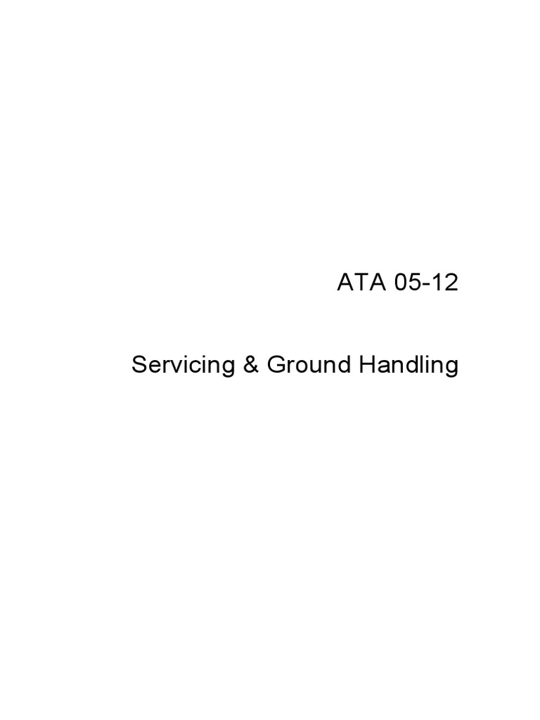 ATA 5-12 Ground Handling & Servicing | PDF | Landing Gear | Jet Fuel