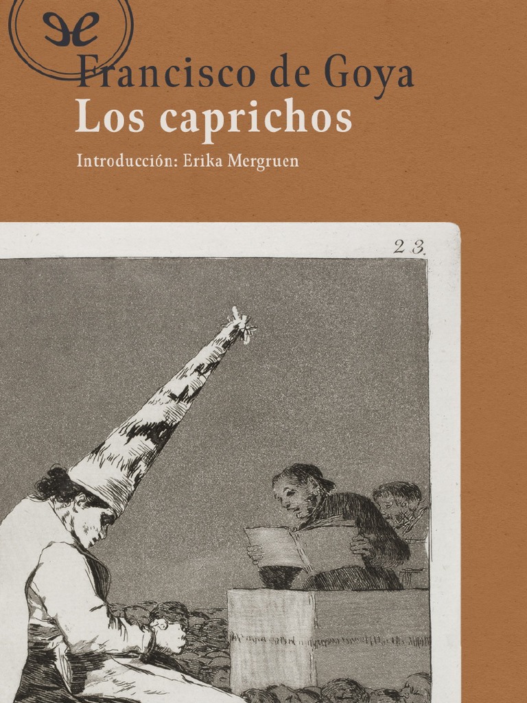 Los Caprichos PDF | PDF | Francisco Goya | Grabado