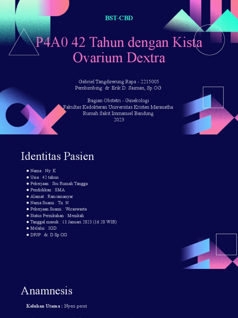 Kista Ovarium Dextra pada Wanita 42 Tahun | PDF