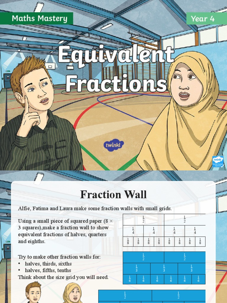 t2 M 17063 Year 4 Equivalent Fractions Maths Mastery Powerpoint English - Ver - 5 | PDF ...
