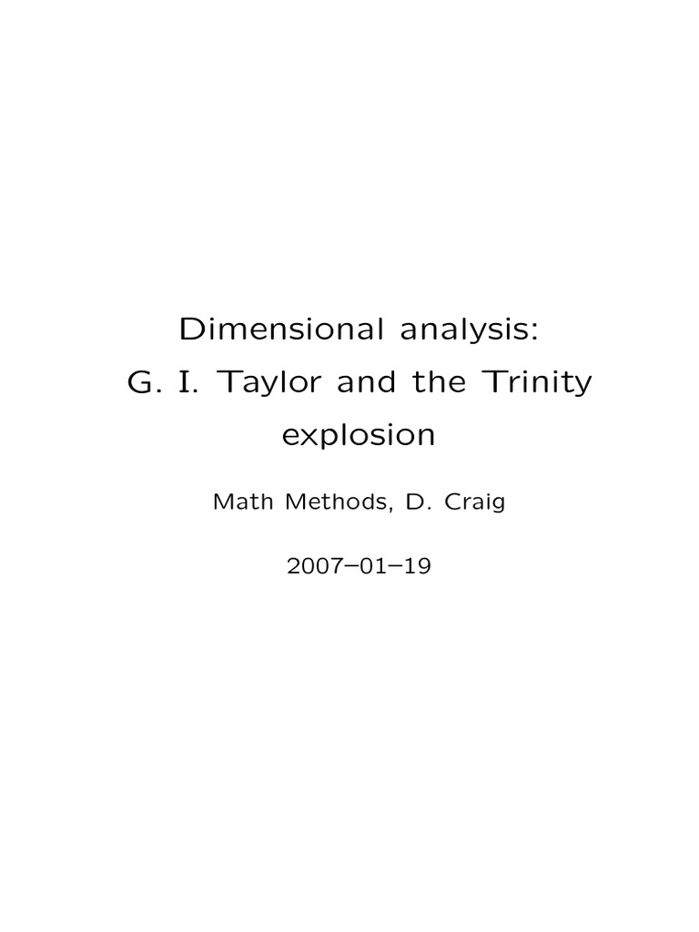 Dimensional Analysis: G. I. Taylor and The Trinity Explosion | PDF | Physical Sciences | Applied ...