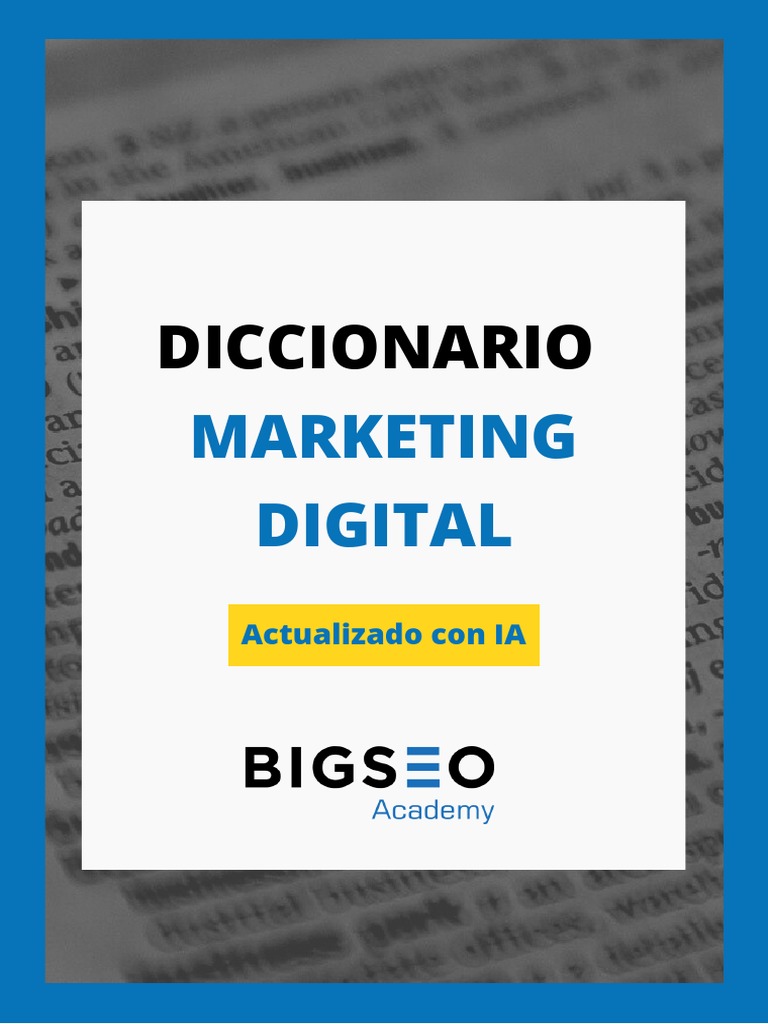 Diccionario de Marketing Digital PDF | PDF | Marketing | Posicionamiento en buscadores