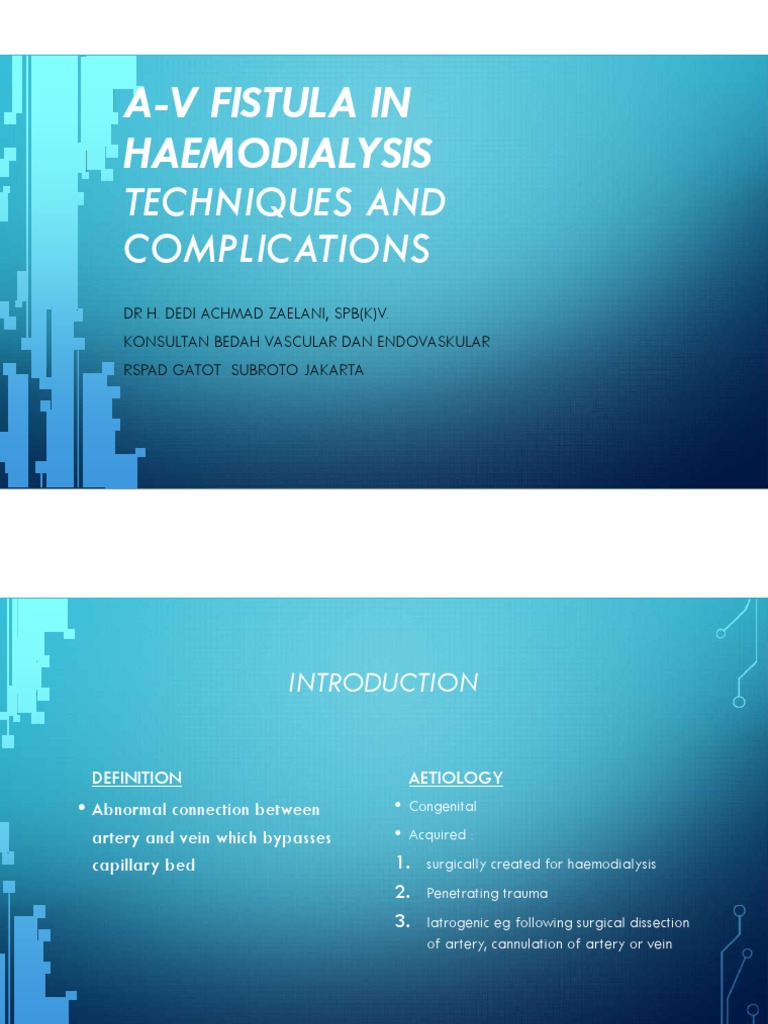 Teknik Akses Vaskuler Dan Perawatannya Av-Fistula, CDL, Femoral | PDF