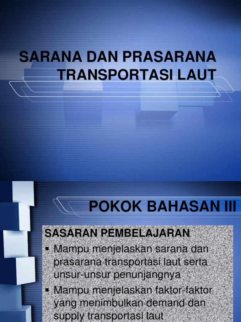 SARANA DAN PRASARANA TRANSPORTASI LAUT | PDF