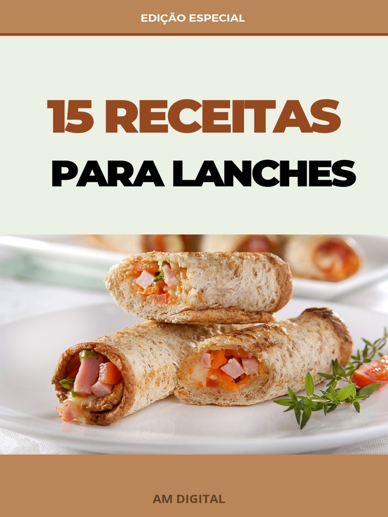 15 Receitas para Lanches PDF | PDF | Dieta e Nutrição | Fibra alimentar