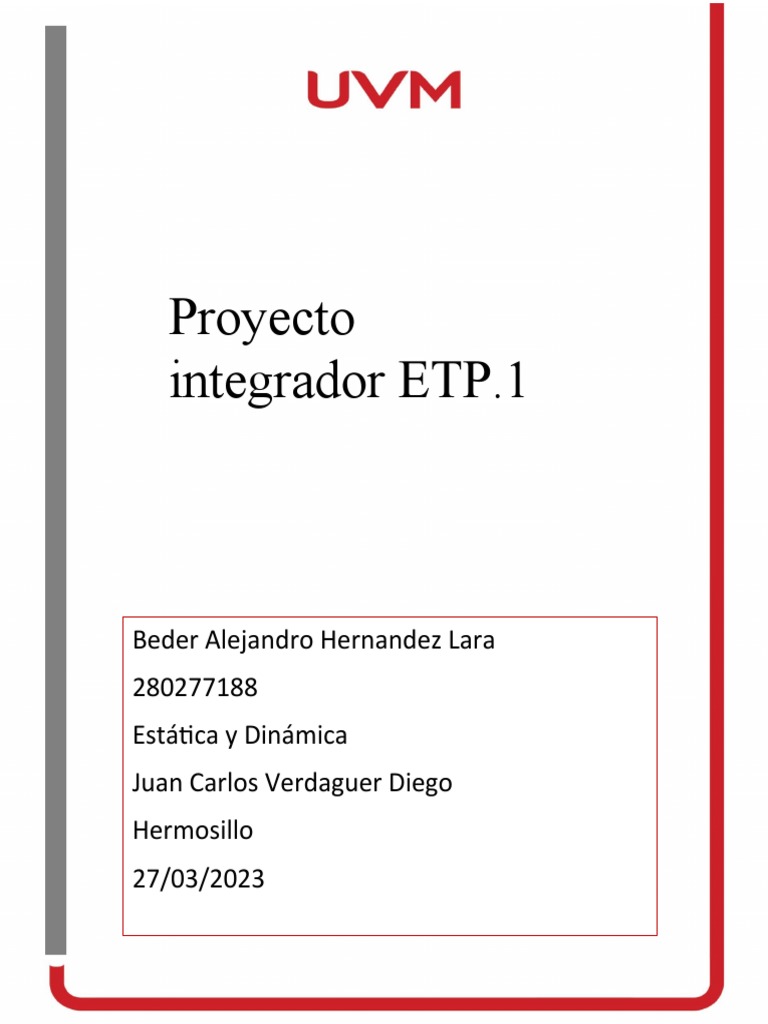 Proyecto Integrador ETP1 Estatica | PDF | Ciencias fisicas