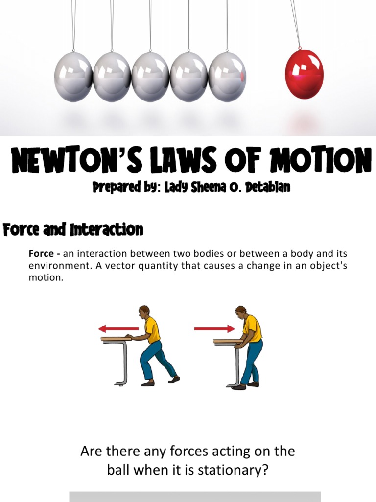 NEWTONSLAWSOFMOTION | PDF | Force | Newton's Laws Of Motion
