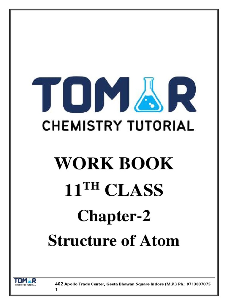 Class 11 - Structure of Atom (Workbook by Tomar Chemistry Tutorial ...