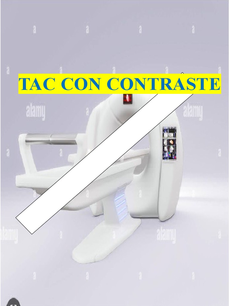 TAC CON CONTRASTE Y RESONANCIA CON CONTRASTE INVASIVOS TRABAJO.docx ...
