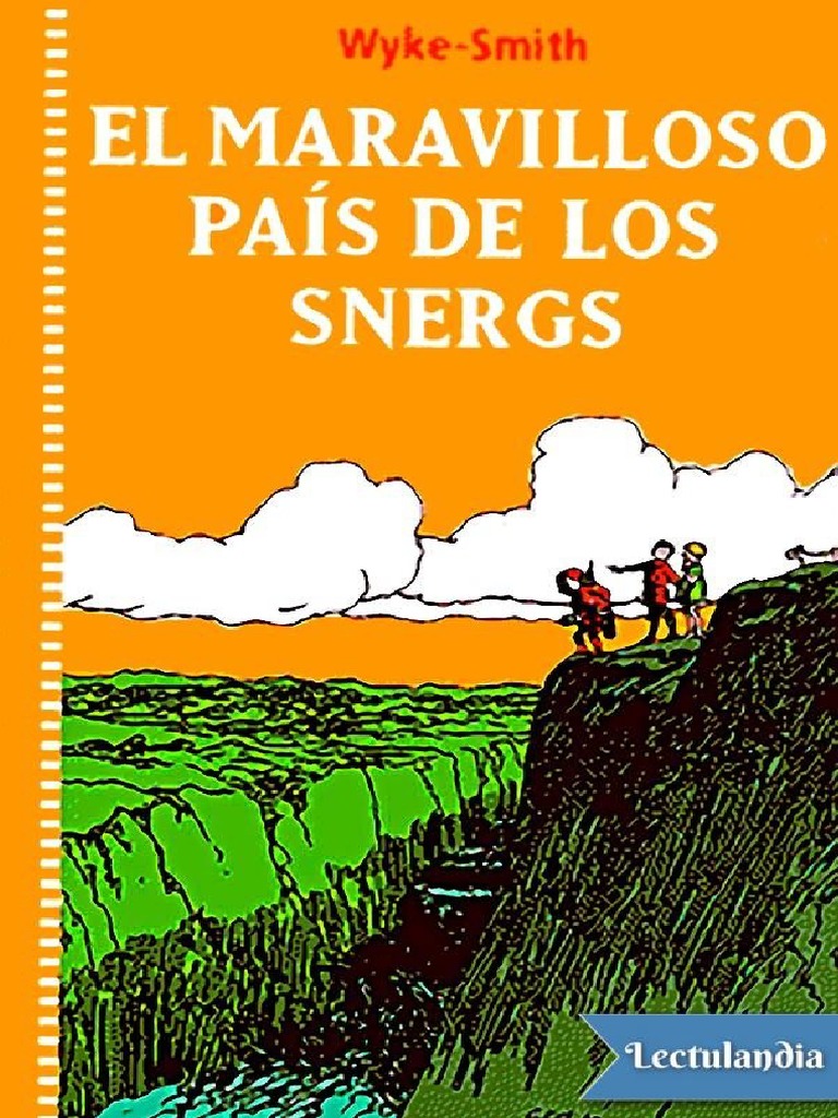 El Maravilloso Pais de Los Snergs - Edward Augustine WykeSmith | PDF