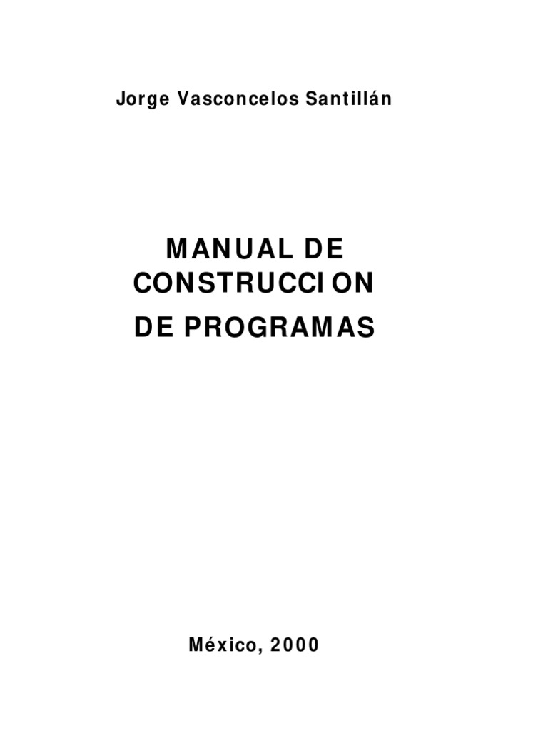 Manual de Construccion de Programas | PDF