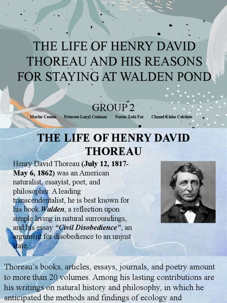 The Life of Henry David Thoreau and His Reasons For Staying at Walden ...