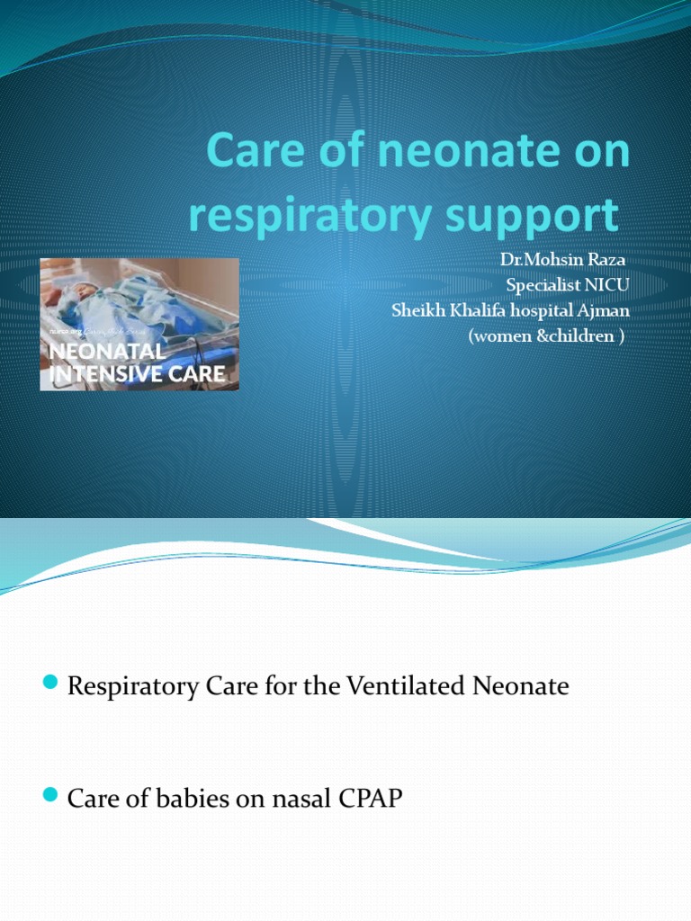 Neonatal Respiratory Support Care Guide | PDF | Preterm Birth ...