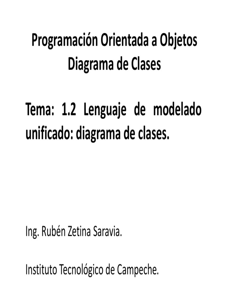 Diagrama de Clases Tema 1.2 Lenguaje de Modelado Unificado-Diagrama de Clases | PDF | Objeto ...