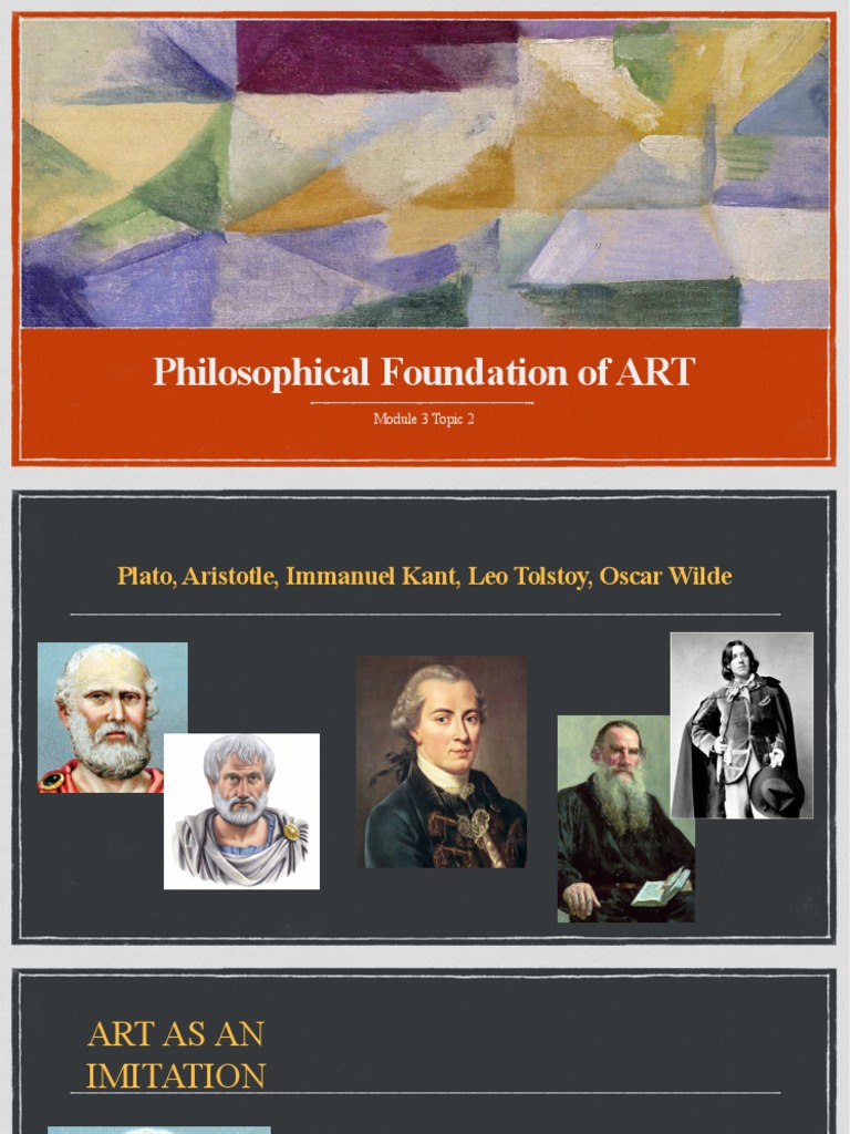 GE6 Module 3 Topic 2 Philosophical Foundations of Art | PDF | Epistemological Theories | Psychology