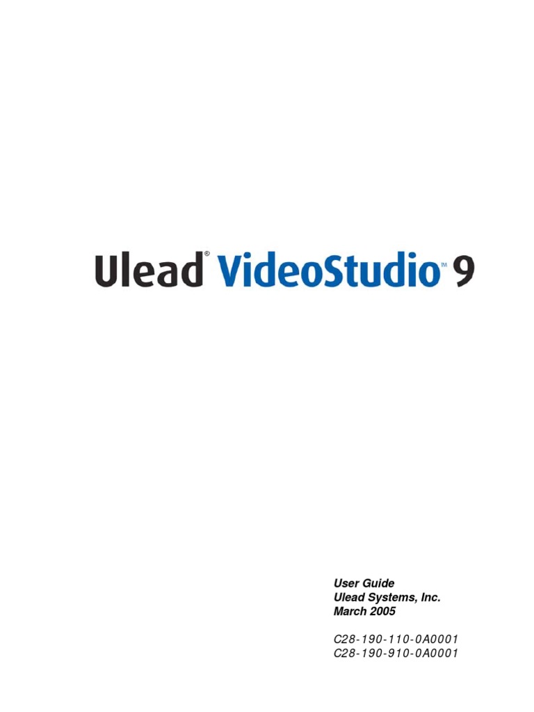 User Guide Ulead Systems, Inc. March 2005: C28-190-110-0A0001 C28-190 ...