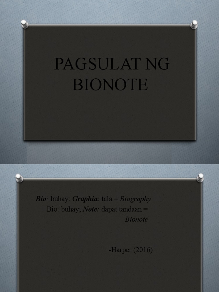 PAGSULAT-NG-BIONOTE.pptx | PDF