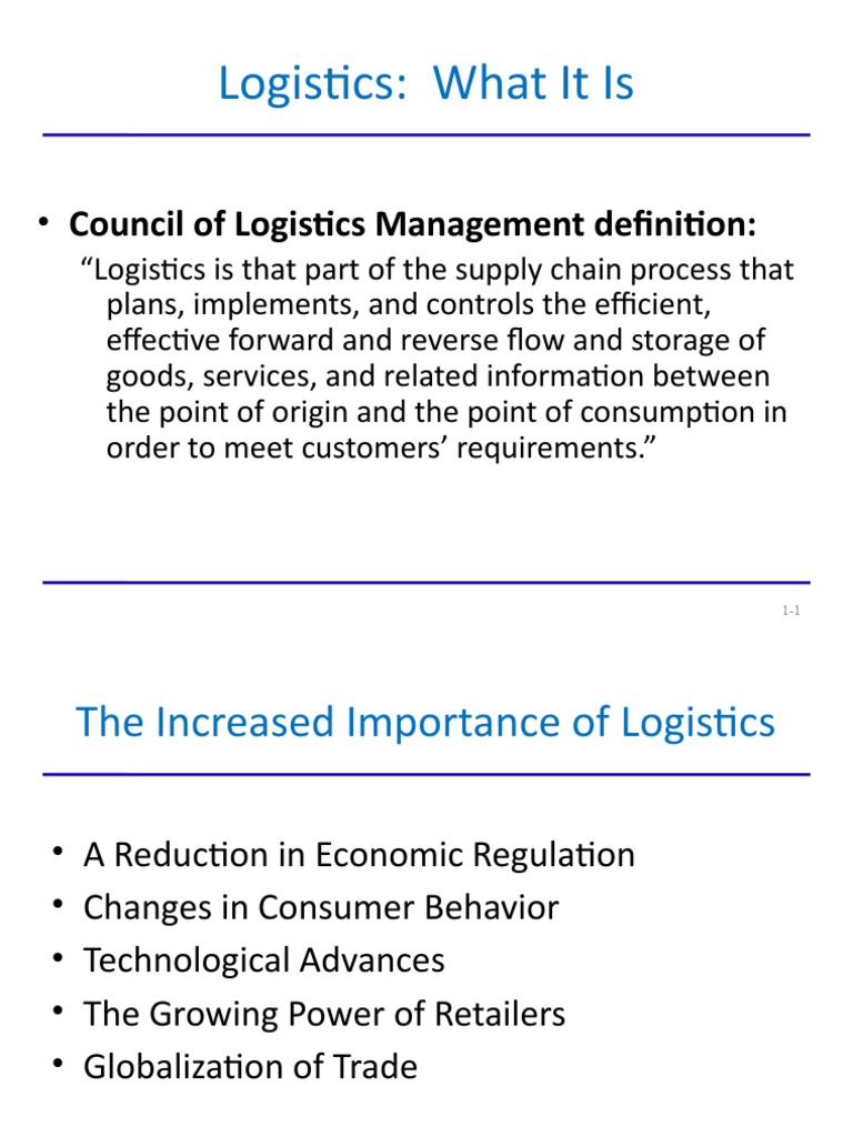 Logistics: What It Is: - Council of Logistics Management Definition ...