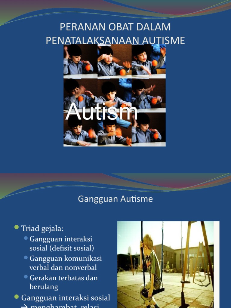 Bagi Peran Obat Bagi Perkembangan Psikososial Anak Dengan Autisme | PDF