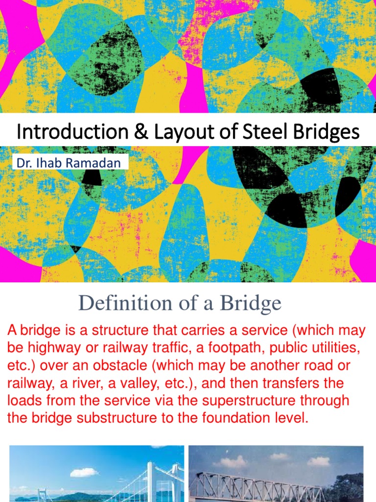 Introduction & Layout of Bridges | PDF | Bridge | Components