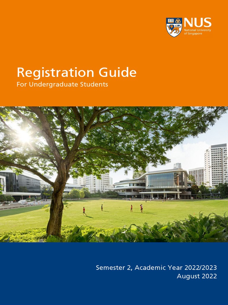 NUS Undergraduate Registration Guide 2022/23 | PDF