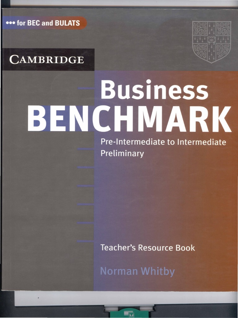 Business Benchmark Pre-Intermediate To Intermediate Teacher's Resource ...