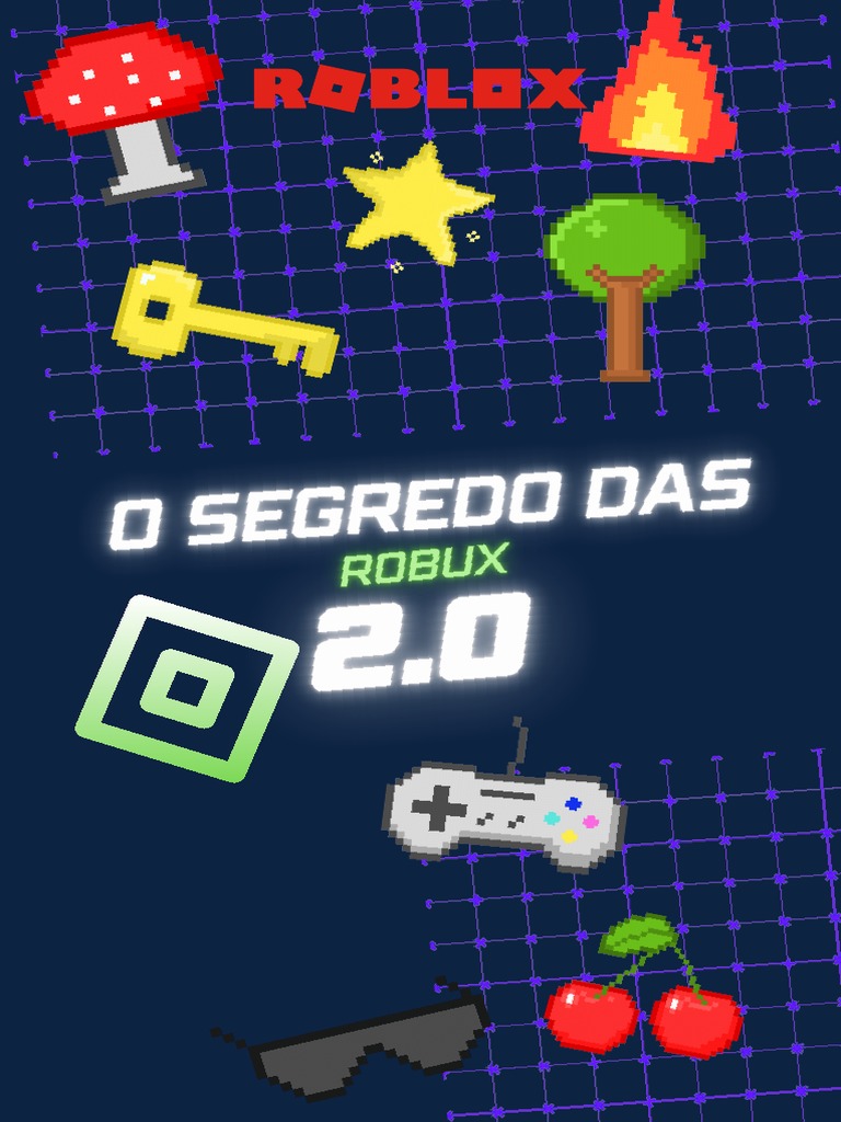 O+SEGREDO+DAS+ROBUX+2 0+atualizado | PDF | Dinheiro