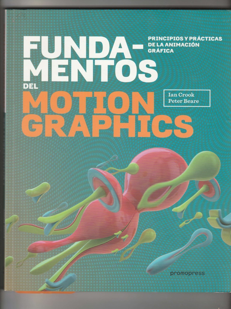 Fundamentos del Motion Graphics | PDF