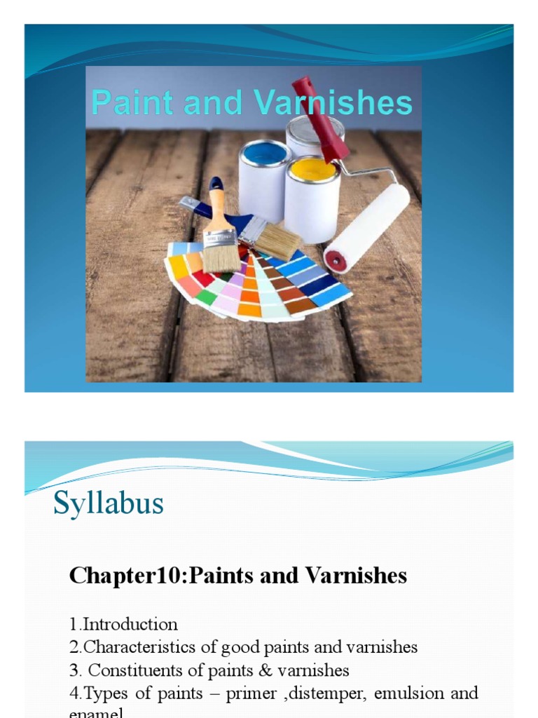 Chap 10. Paint N Varnishes | PDF | Varnish | Paint