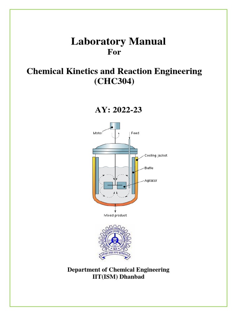 CKRE Lab (CHC 304) Manual - 16 May 22 | PDF | Chemical Reactor | Reaction Rate