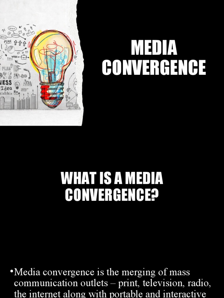 Media Convergence | PDF
