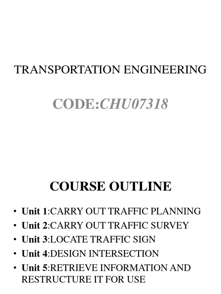 Transportation Engineering Basics | PDF | Transport | Traffic