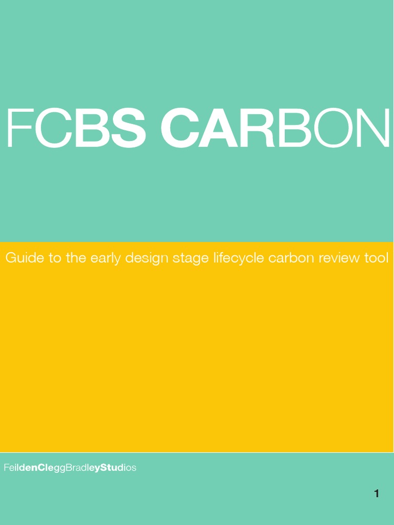 FCBS CARBON - Embodied Carbon Tool Guide Rev E | PDF | Life Cycle ...