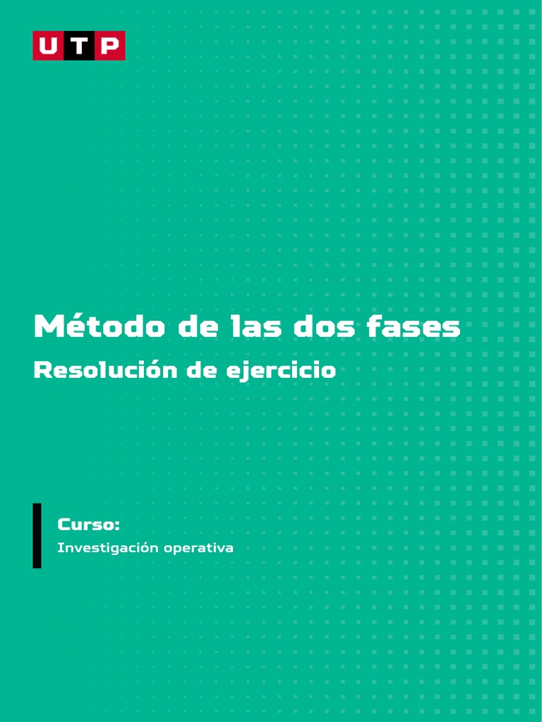 Semana 5 - Método de Las Dos Fases | PDF | Lógica matemática | Programación de computadoras