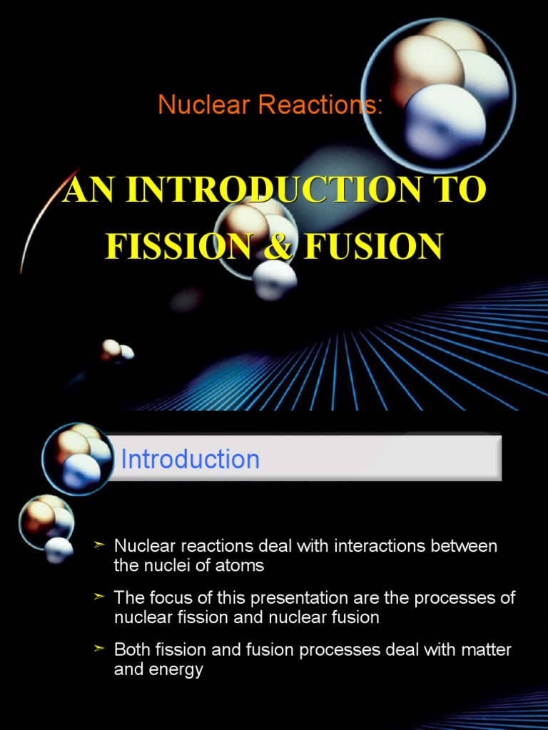 Understanding Nuclear Reactions: An Introduction to the Processes of ...
