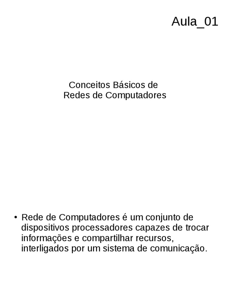Aula - 01 - Conceitos Básicos de Redes | PDF | Rede de computadores | Rede Privada Virtual (VPN)