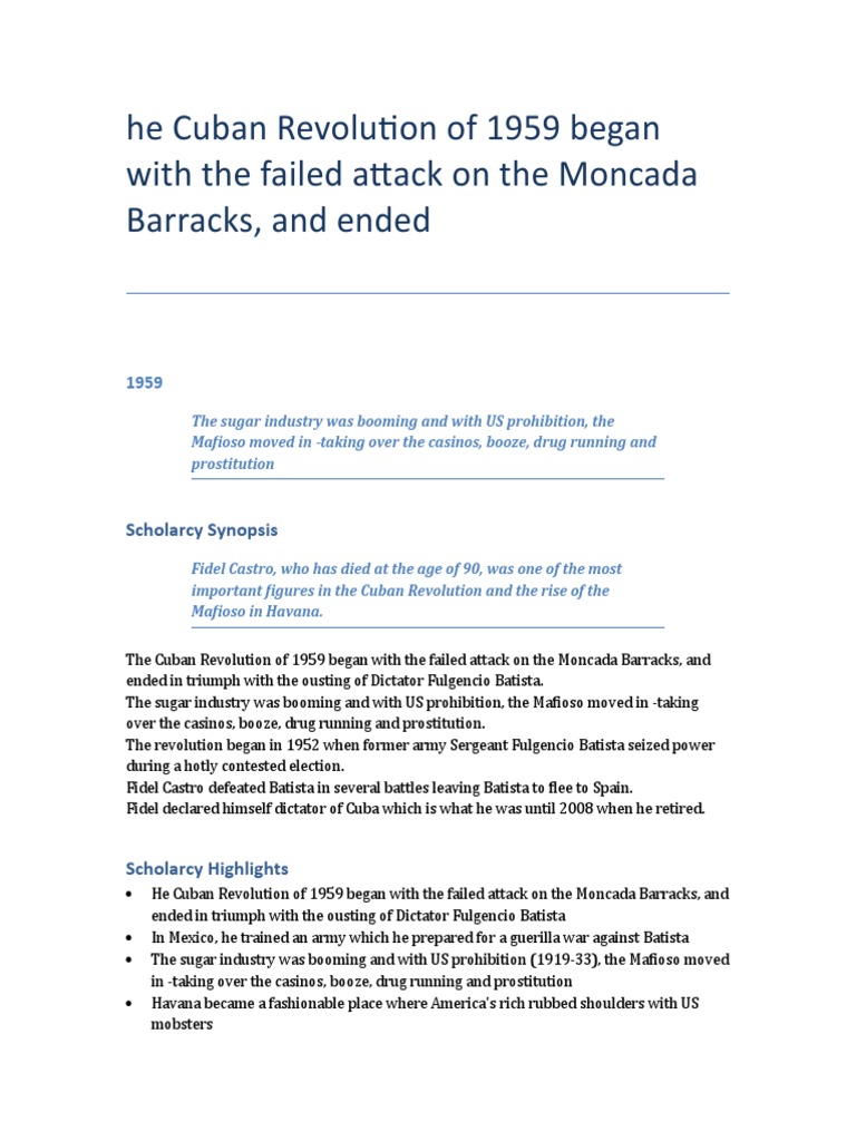 He Cuban Revolution of 1959 Began With The Failed Attack On The Moncada ...