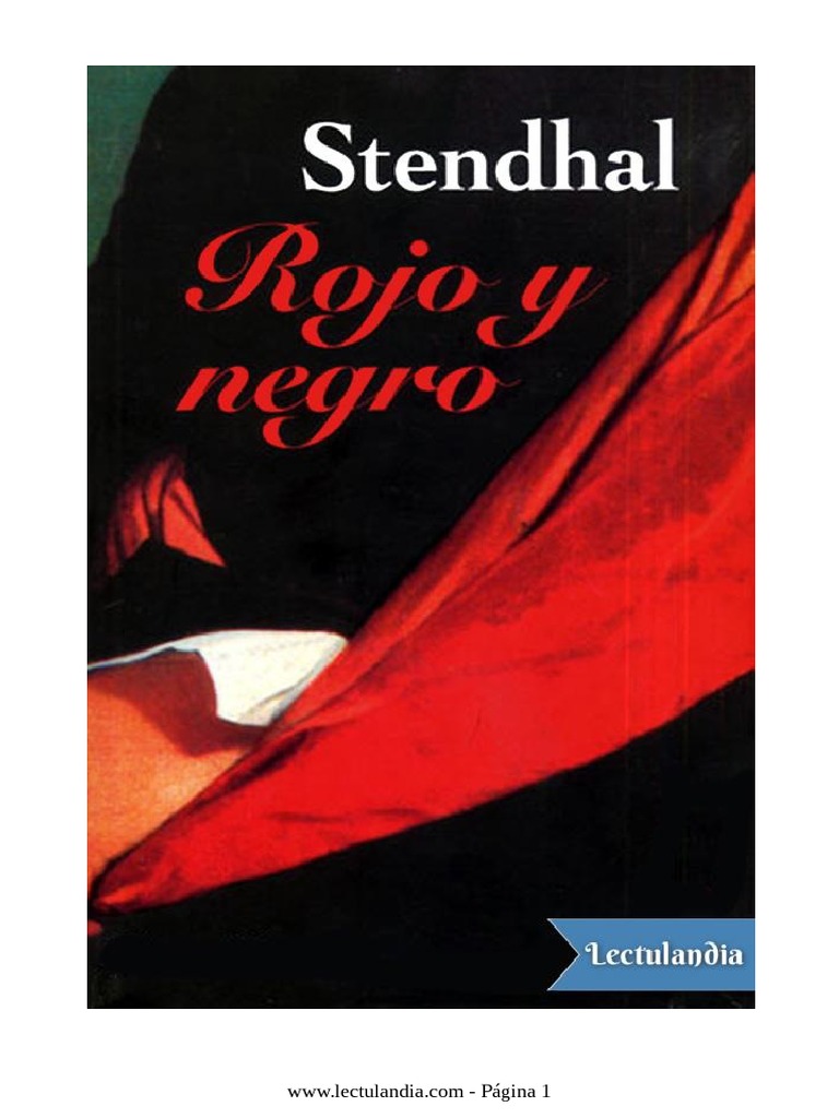 Rojo y Negro - Stendhal | PDF | El rojo y el negro