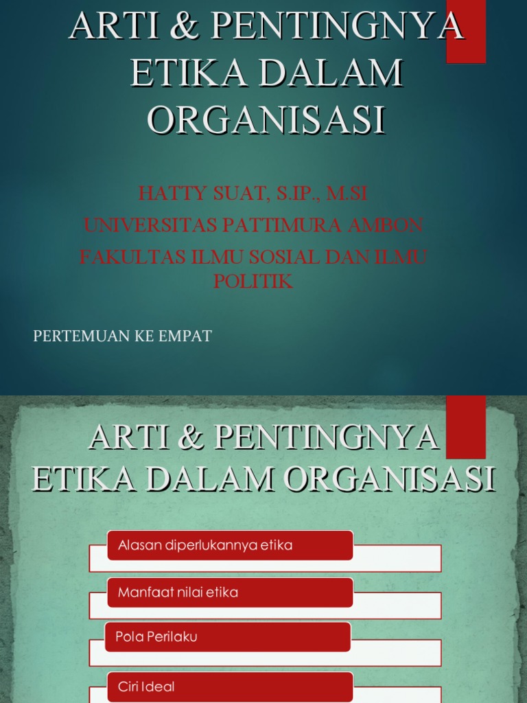 04 Arti Dan Pentingnya Etika Dalam Organisasi | PDF