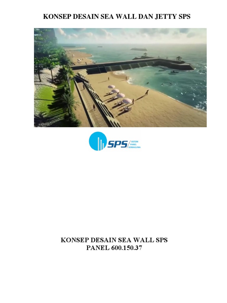 Konsep Desain SPS Sea Wall Dan Jetty 2023 | PDF