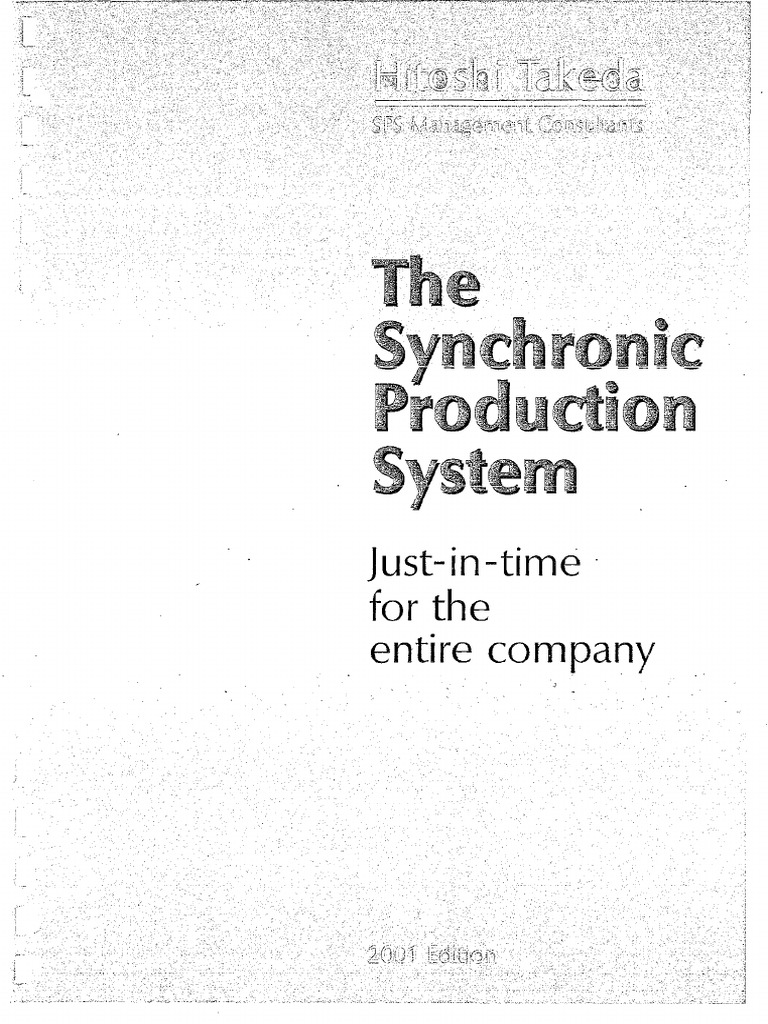 The Synchronic Production System | PDF | Logistics | Information