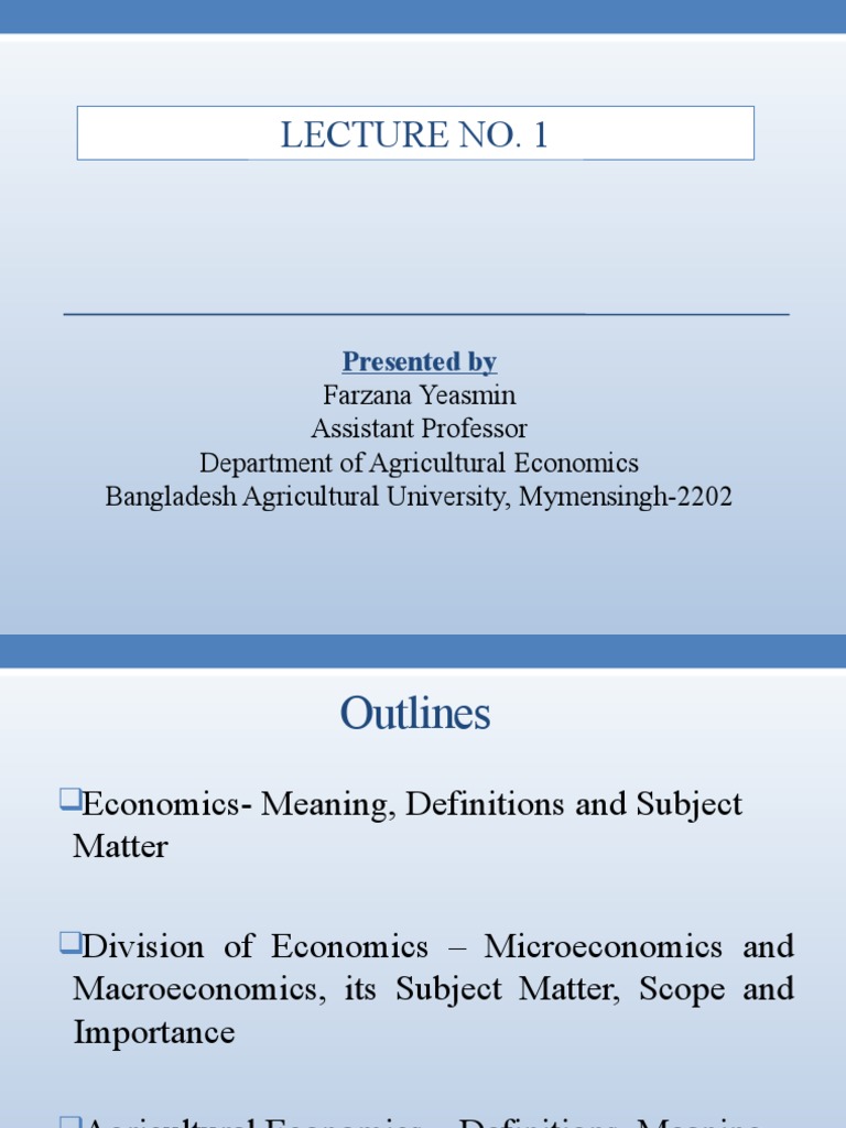 Farzana Yeasmin, Lecture-1 | PDF | Economics | Microeconomics