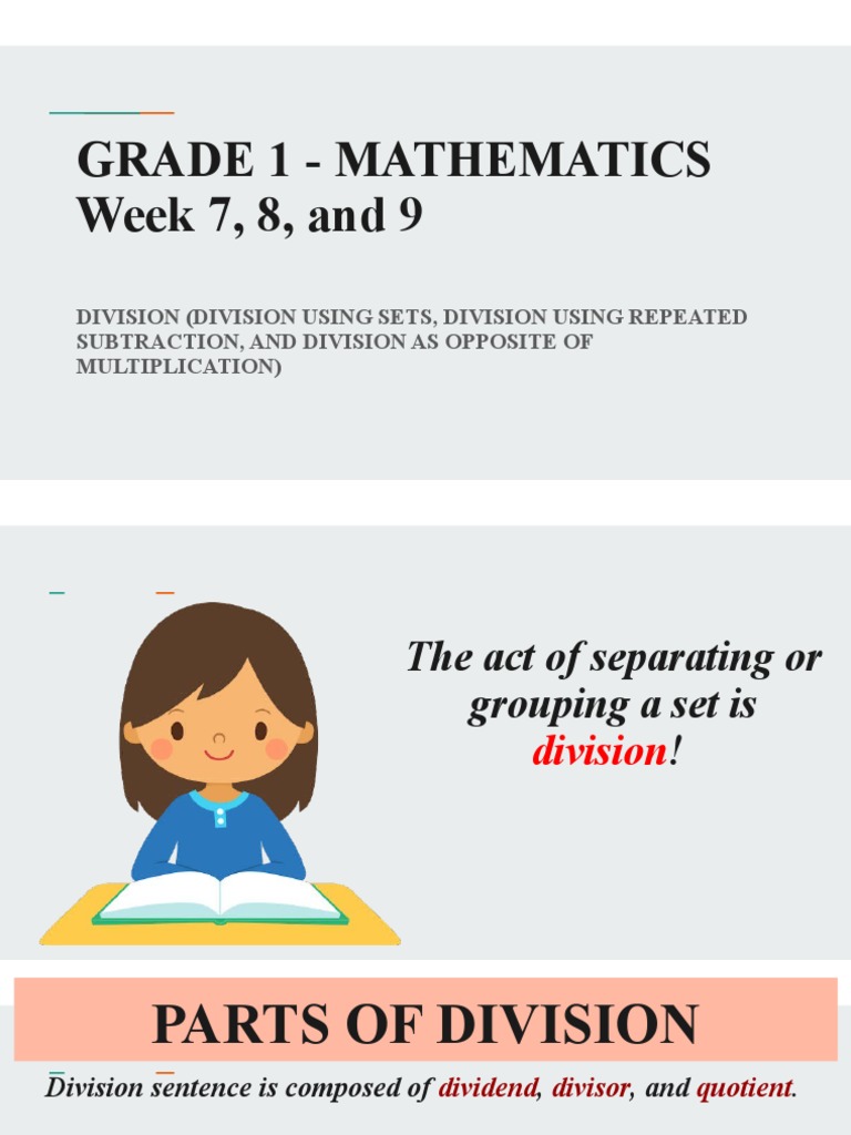 G1 (Math) Week 7,8,9 - Division (Division Using Sets, Division Using ...