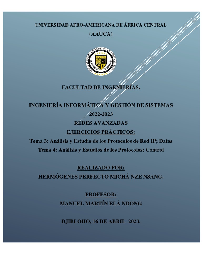 Análisis de protocolos de red IP y control en la Universidad Afroamericana de África Central ...