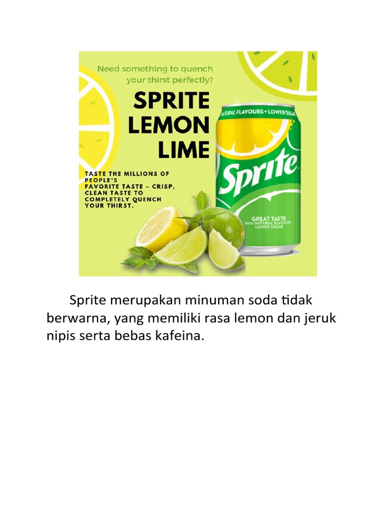 Sprite Merupakan Minuman Soda Tidak Berwarna, Yang Memiliki Rasa Lemon Dan Jeruk Nipis Serta ...
