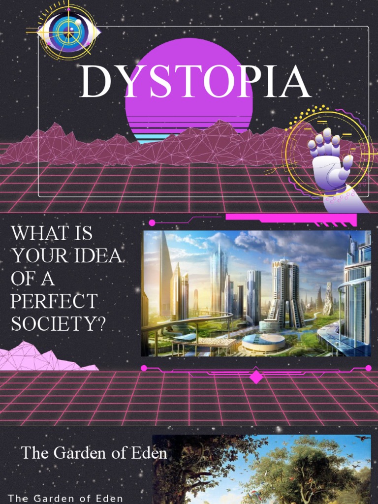 DYSTOPIA | PDF | Dystopia | Utopian And Dystopian Fiction