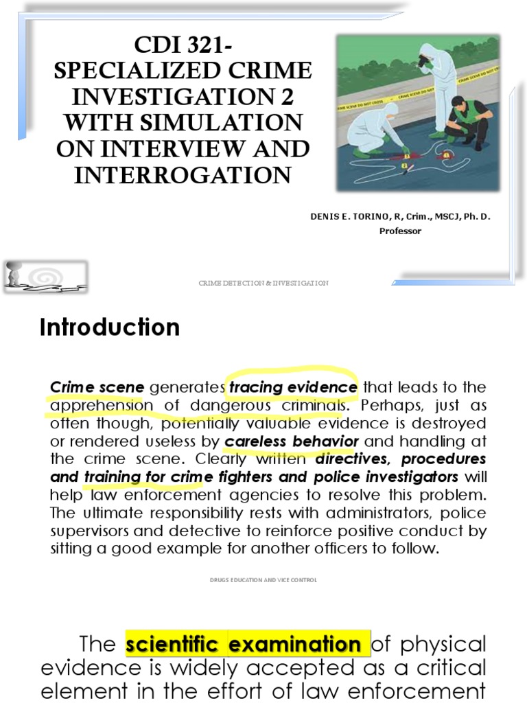 Cdi 321 Special Crime Investigation With Simulations On Interrogation ...