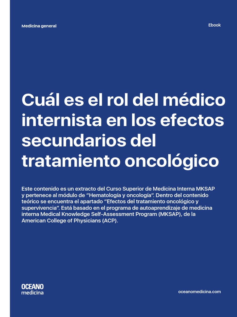 El papel del médico internista en el manejo de los efectos secundarios del tratamiento ...