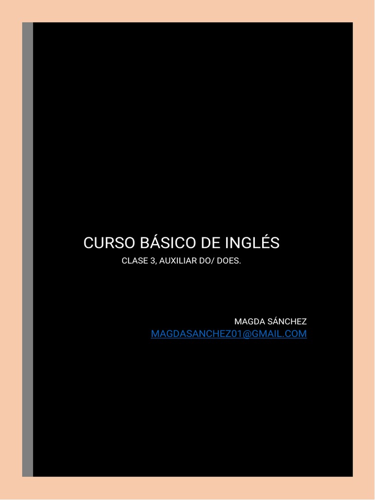 Clase 3, AUXILIAR DO DOES | PDF